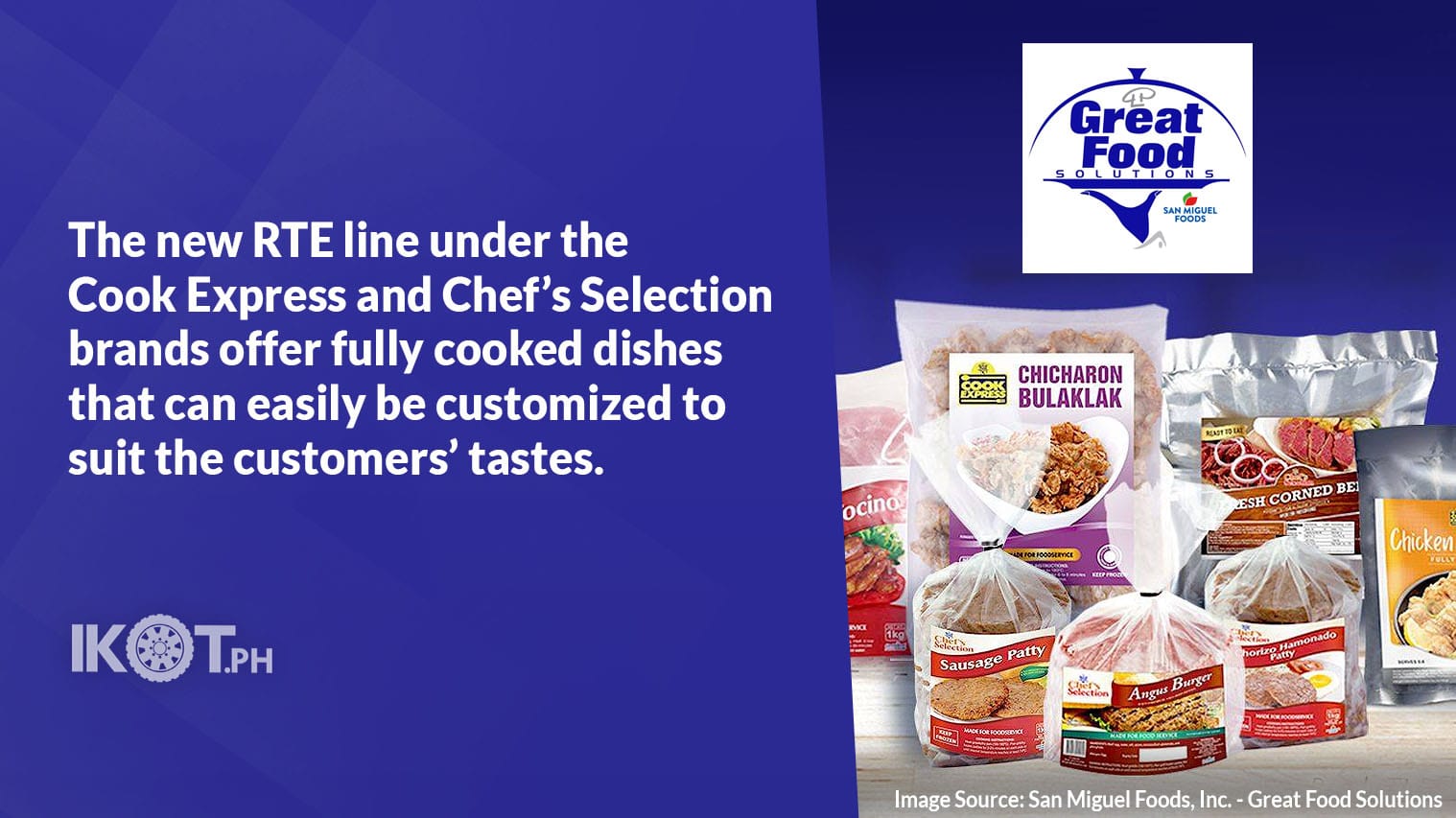 GREAT FOOD SOLUTIONS’ RTE LINE HELPS FOOD ENTREPS — IKOT.PH
