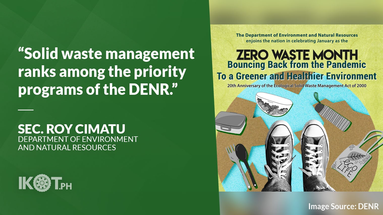 DENR MARKS JANUARY AS ZERO WASTE MONTH – CIMATU — IKOT.PH