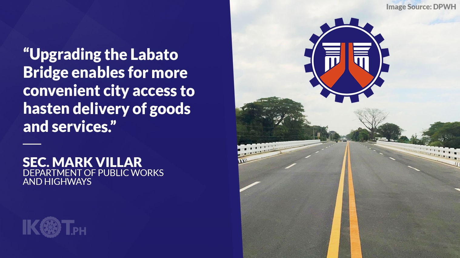 DPWH COMPLETES TUGUEGARAO CITY BRIDGE WIDENING — IKOT.PH