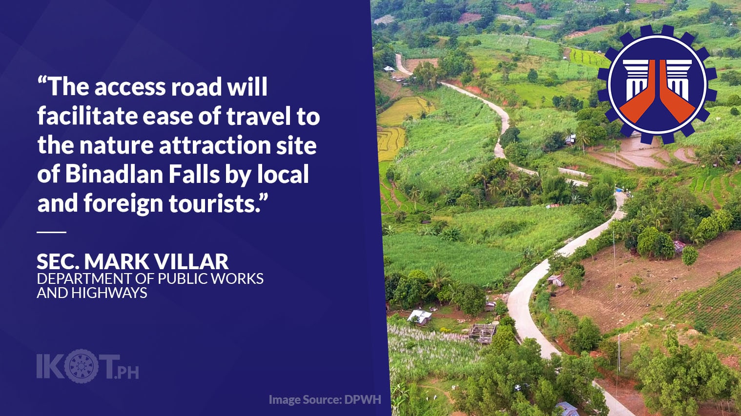 BINADLAN FALLS NOW HAS ACCESS ROAD -- DPWH — IKOT.PH
