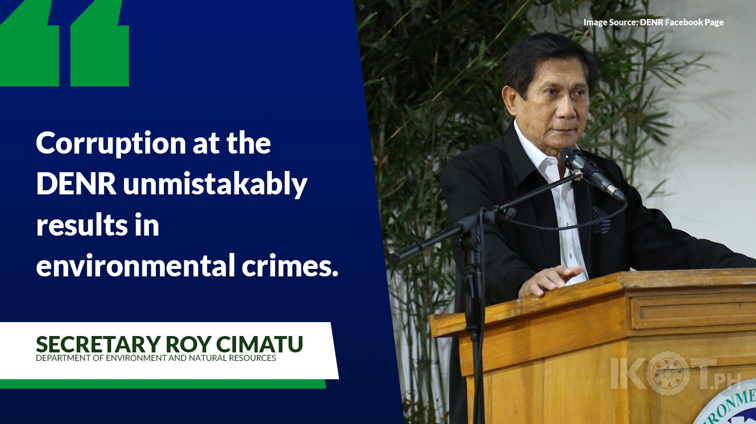 DENR BOOSTS DRIVE VS ENVIRONMENTAL CRIMES — IKOT.PH