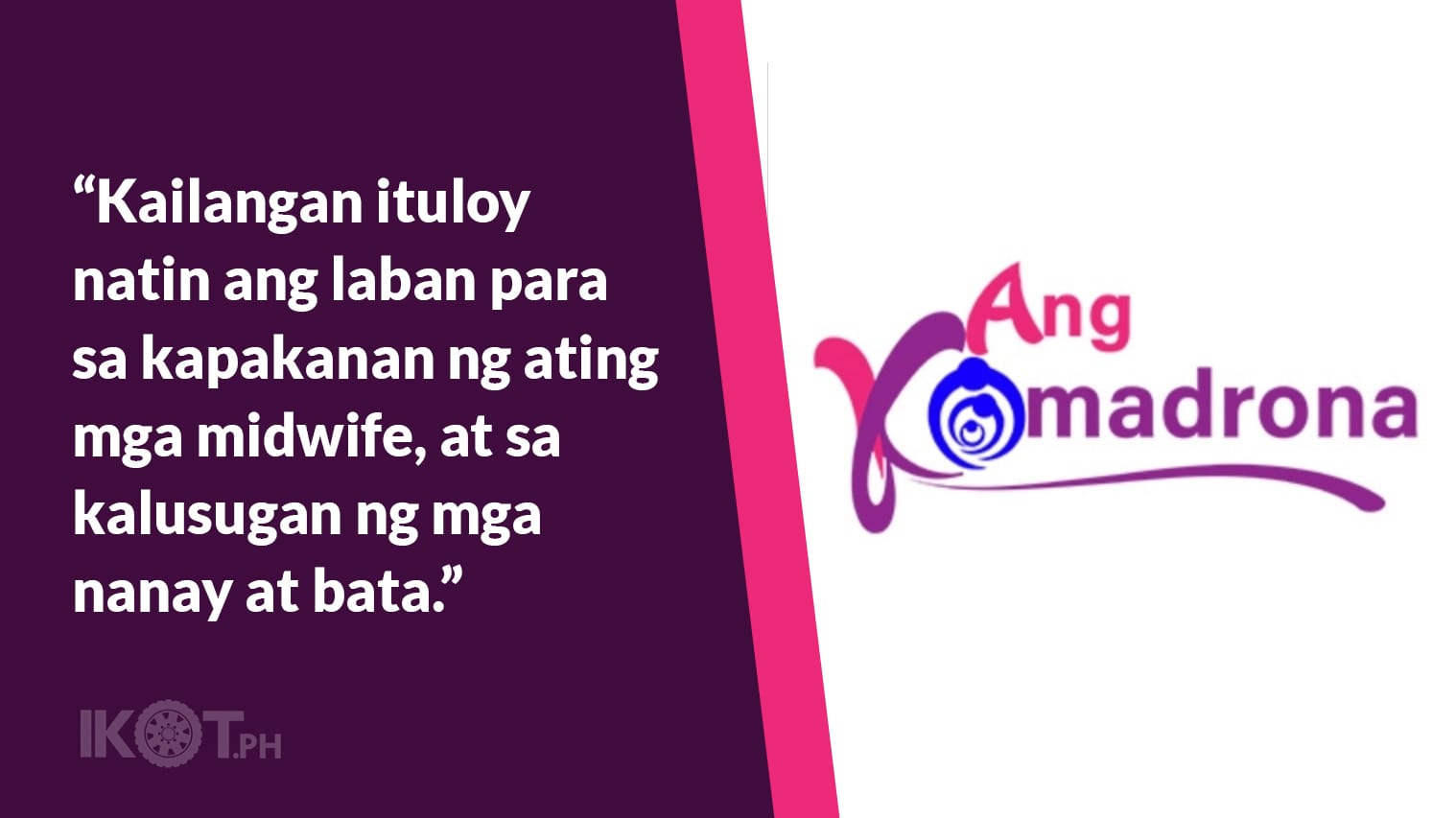 JOEY LINA JOINS ANG KOMADRONA PARTY-LIST — IKOT.PH