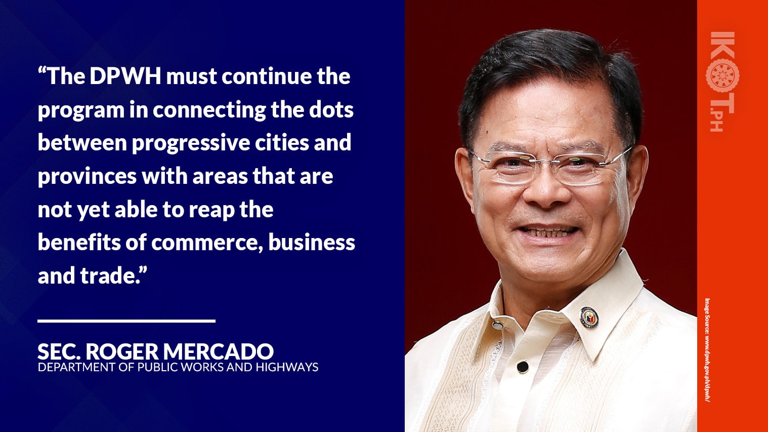 DPWH TO PRIORITIZE PROJECTS IN ISOLATED AREAS — IKOT.PH