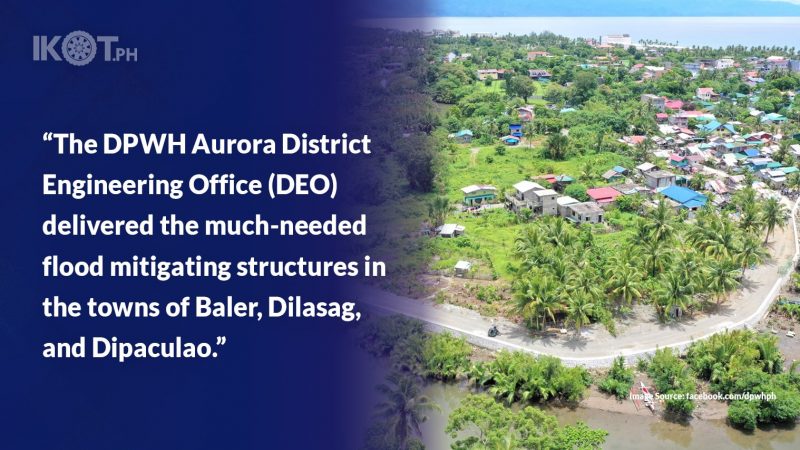 DPWH FINISHES 5 FLOOD CONTROL PROJECTS IN AURORA — IKOT.PH