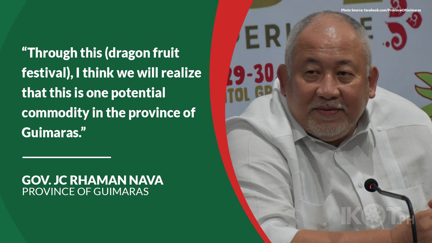GUIMARAS TO HOLD 1ST DRAGON FRUIT FESTIVAL – NAVA — IKOT.PH