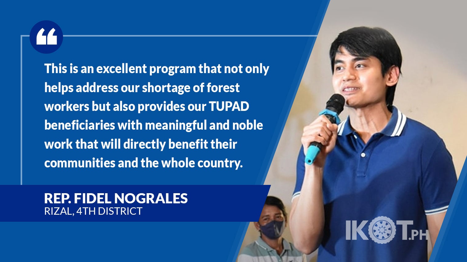 USE OF TUPAD WORKERS AS FOREST RANGERS LAUDED — IKOT.PH