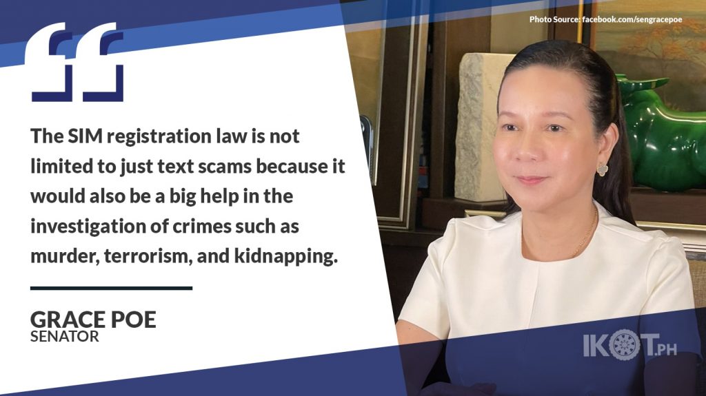 SIM REGISTRATION A GOOD STEP VS SCAMS, CRIME - POE — IKOT.PH