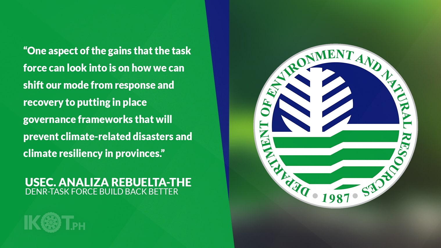DENR EYES MORE CLIMATE RESILIENCY PROJECTS — IKOT.PH