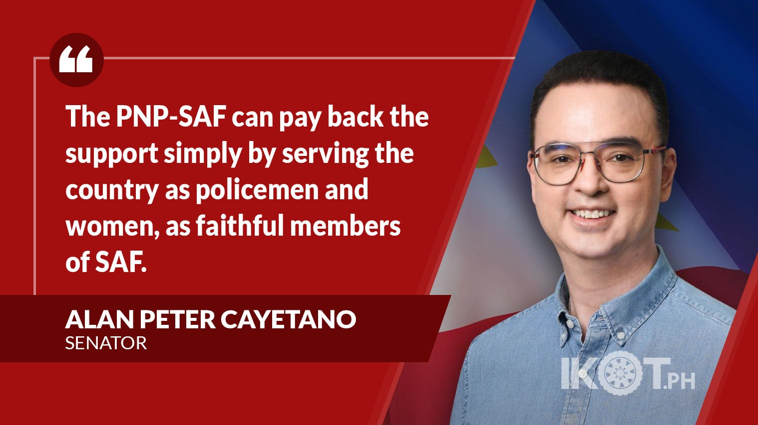 ALAN CAYETANO VOWS TO IMPROVE PNP-SAF FACILITIES — IKOT.PH