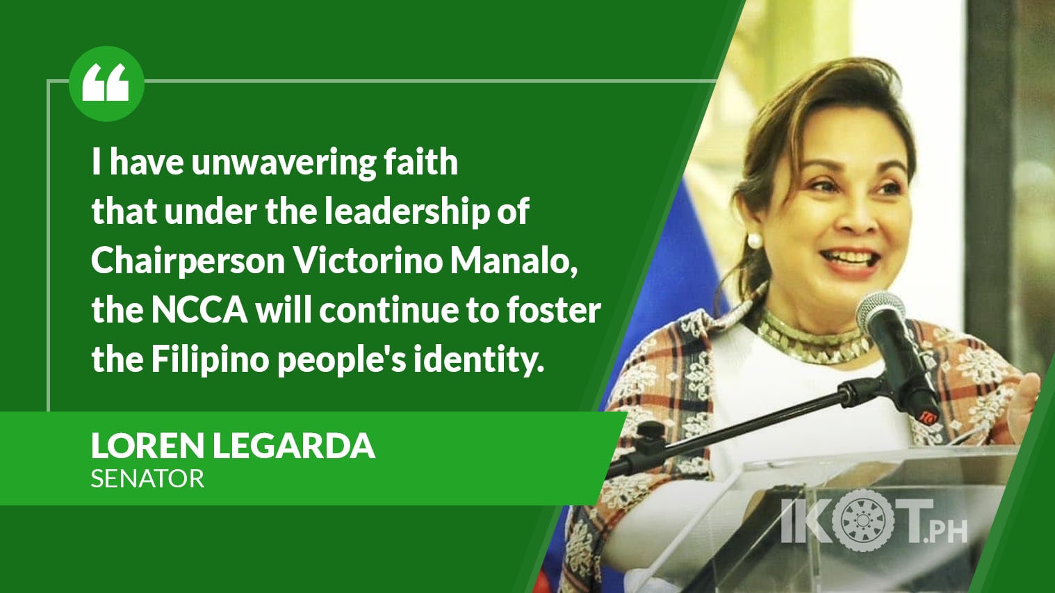 LEGARDA HAILS MANALO’S ELECTION AS NCCA CHAIR — IKOT.PH