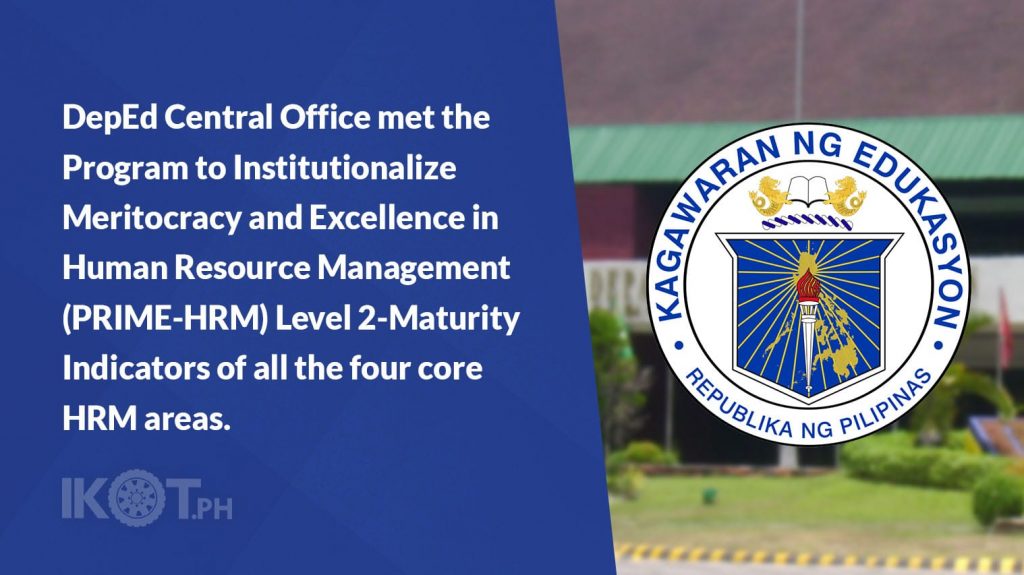 DEPED CENTRAL OFFICE GETS HR MGM’T MERIT AWARD — IKOT.PH