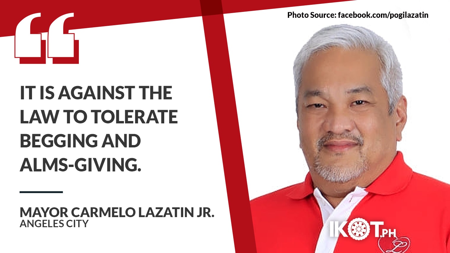 BEGGARS BANNED IN ANGELES CITY, SAYS LAZATIN — IKOT.PH