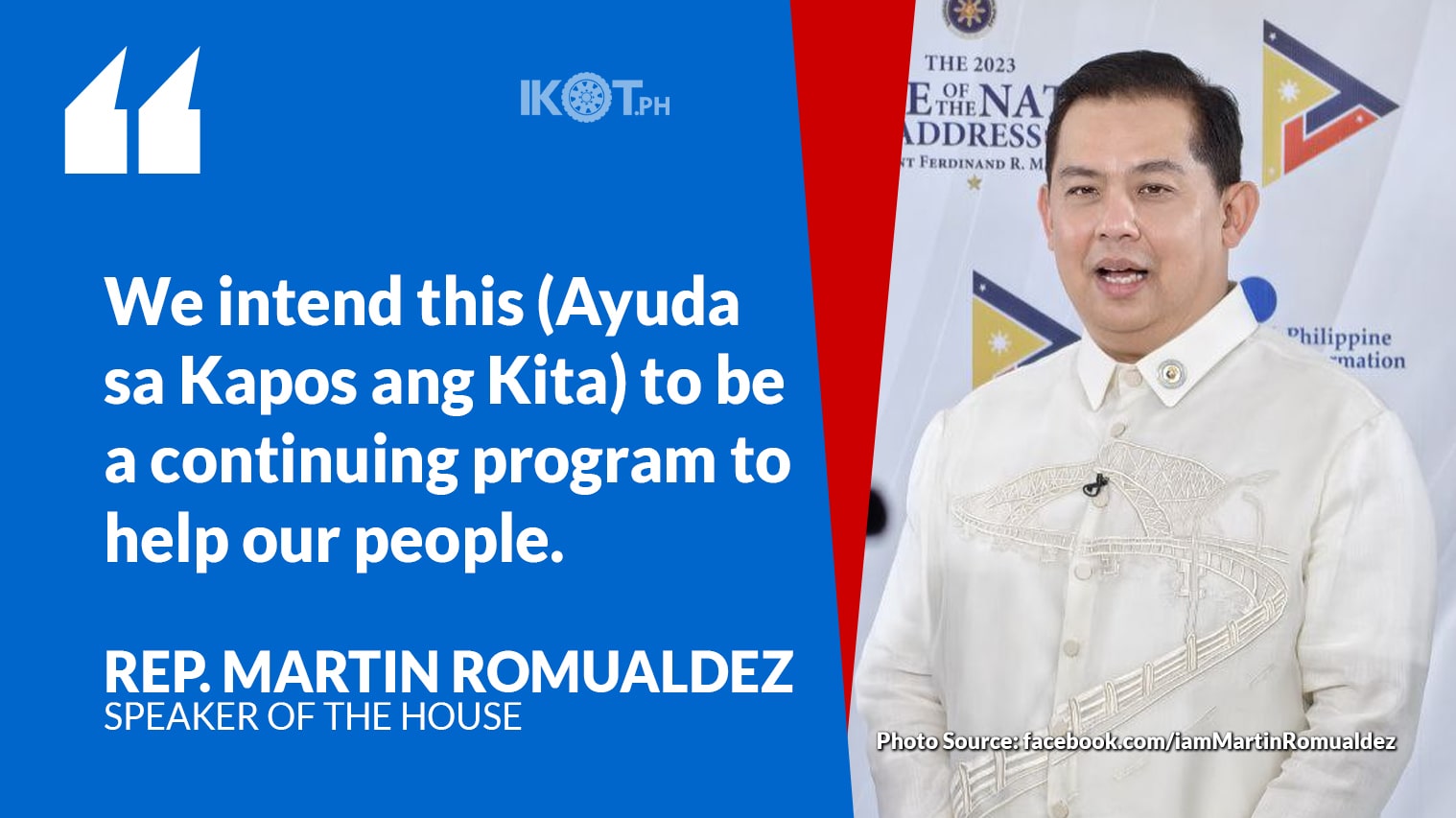 HOUSE VOWS TO CONTINUE AKAP CASH AID FUNDING — IKOT.PH