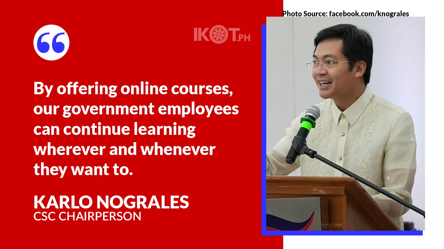 NOGRALES TO GOV’T WORKERS: TAKE CSC ONLINE COURSES — IKOT.PH