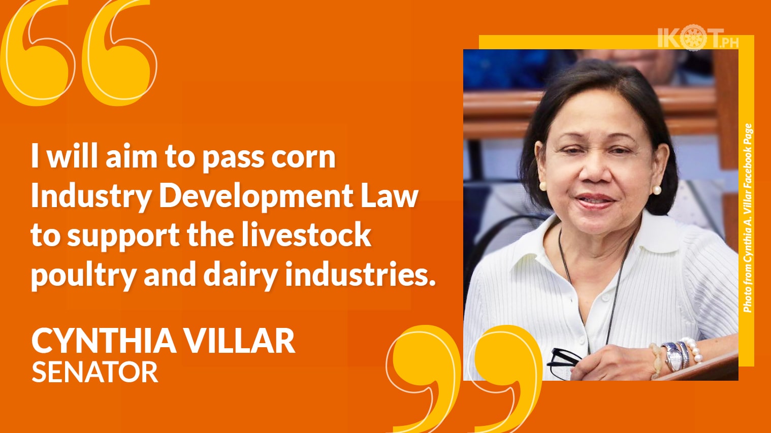 CYNTHIA VILLAR BACKS LOW CORN PRODUCTION COST — IKOT.PH